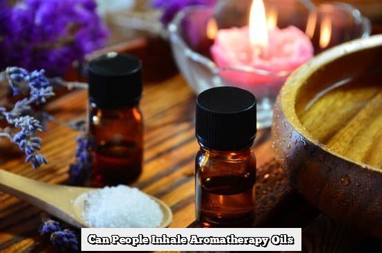 Can People Inhale Aromatherapy Oils | Deep Aromatherapy