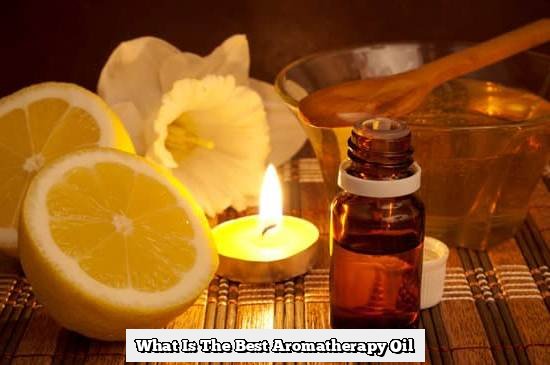 What Is The Best Aromatherapy Oil | Deep Aromatherapy