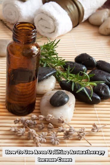 How To Use Avon Uplifting Aromatherapy Incense Cones | Deep Aromatherapy